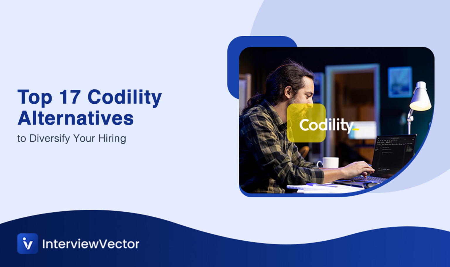 Top 17 Codility Alternatives to Diversify Your Hiring - InterviewVector ...